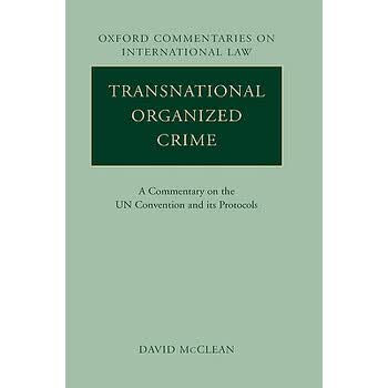 【】Transnational Organized Crime: A