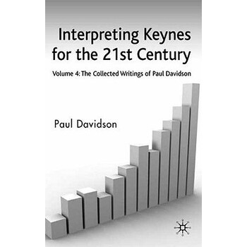 【】Interpreting Keynes for the 21s