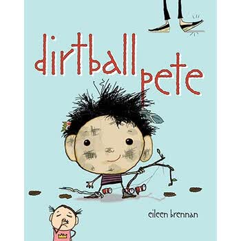 【】Dirtball Pete