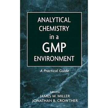 【】Analytical Chemistry In A Gmp
