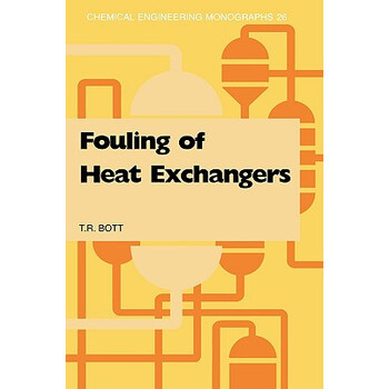 【】Fouling of Heat Exchangers
