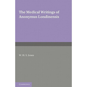 【】The Medical Writings of Anonymus