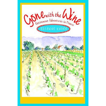 【】Gone with the Wine: Retirem