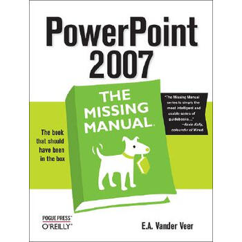 【】PowerPoint 2007: The Missing