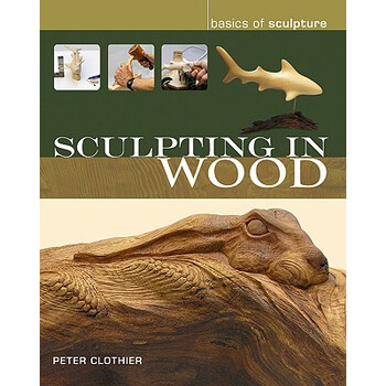 【】Sculpting in Wood