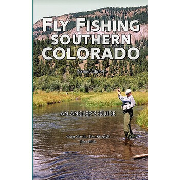 【】Fly Fishing Southern Colorado: