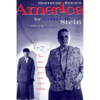 【】Gertrude Stein's America