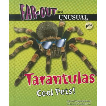 【】Tarantulas: Cool Pets!