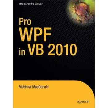 【】Pro Wpf in VB 2010
