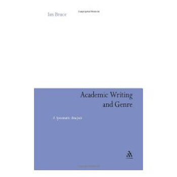 【】Academic Writing and Genre: A Systematic