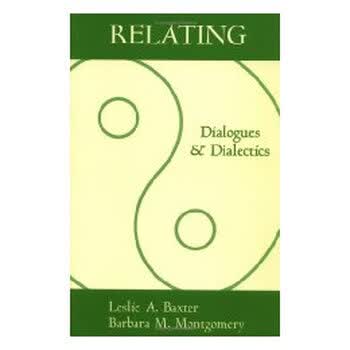 【】Relating: Dialogues and