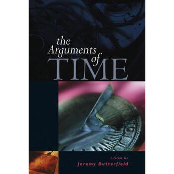 The Arguments of Time:
