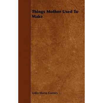 【】Things Mother Used to Make