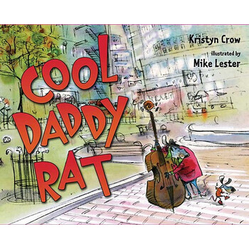【】Cool Daddy Rat
