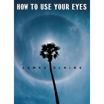 【】How to Use Your Eyes