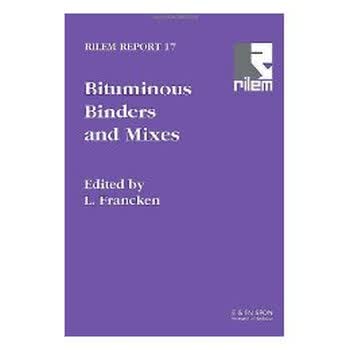 【】Bituminous Binders and Mixes