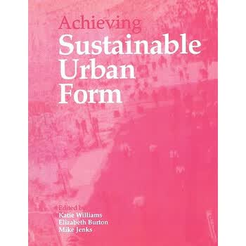 【】Achieving Sustainable Urban Form