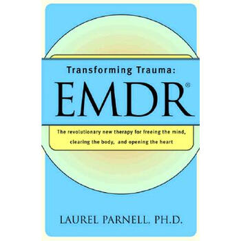 【】Transforming Trauma: Emdr: Th