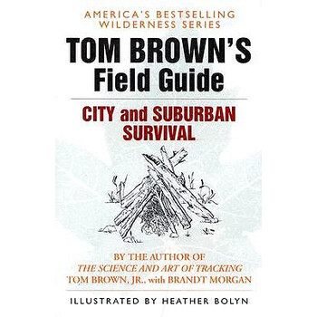 【】Tom Brown's Field Guide to City and