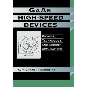 【】Gaas High-Speed Devices: Physics