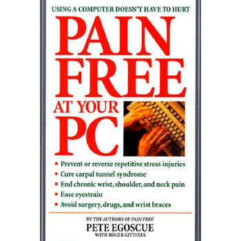 【】Pain Free at Your PC