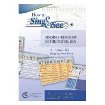 【】How to Sing and See: Singing Pedagogy in