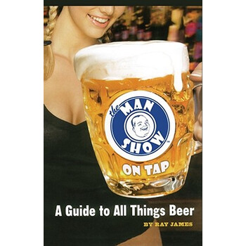 【】The Man Show on Tap: A Guide to All