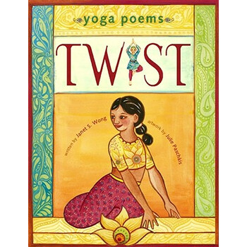 【】Twist: Yoga Poems