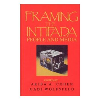 【】Framing the Intifada: People an