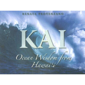 【】Kai: Ocean Wisdom from Hawaii