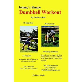 【】Johnny's Simple Dumbbell Workout