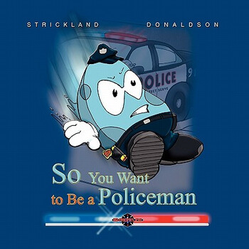 【】So You Want to Be a Policeman