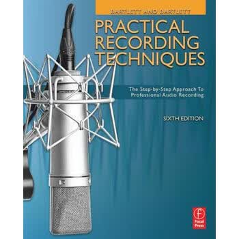 【】Practical Recording Techniques: Th