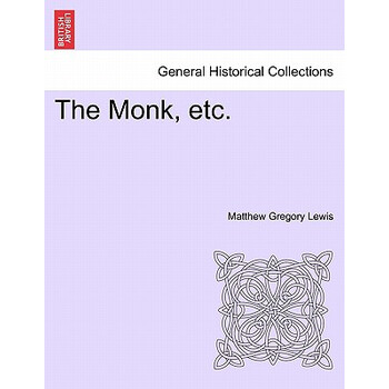 【】The Monk, Etc.