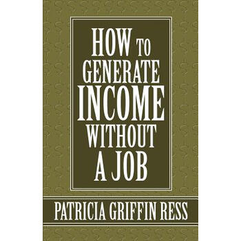 【】How to Generate Income Without a