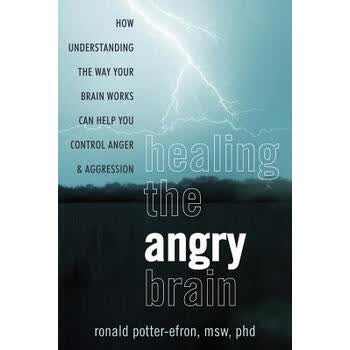 【】Healing the Angry Brain: How