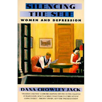 Silencing the Self: Women and Depression