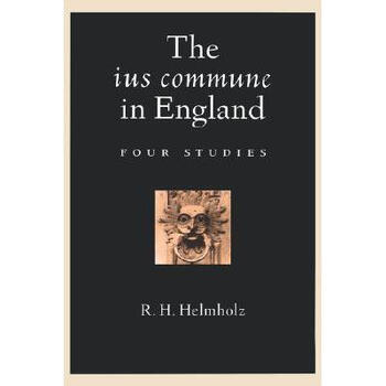 The Ius Commune in England: Four Studies