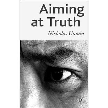 Aiming at Truth