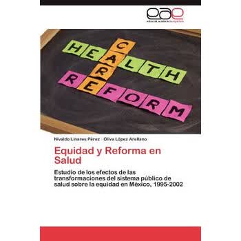 【】Equidad y Reforma En Salud