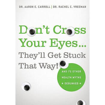 Don't Cross Your Eyes...They'll Get Stuck Th...
