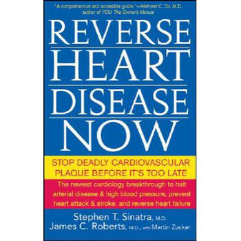 Reverse Heart Disease Now: Stop Deadly Cardi...