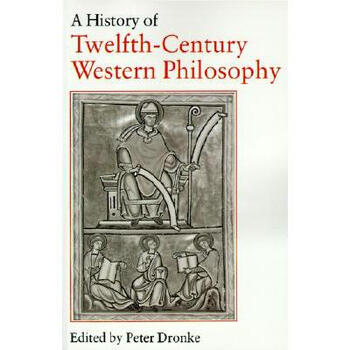 A History of Twelfth-Century Western Philosophy
