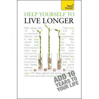 Help Yourself to Live Longer: Teach Yourself
