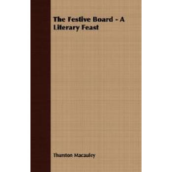 【】The Festive Board - A Literary