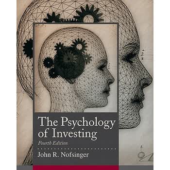 【】The Psychology of Investing