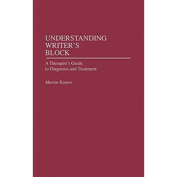 【】Understanding Writer's Block: A