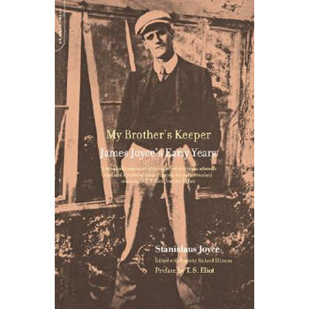 【】My Brother's Keeper: James Joyce's Early