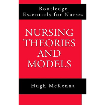 【】Nursing Theories and Models