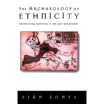 【】The Archaeology of Ethnicity